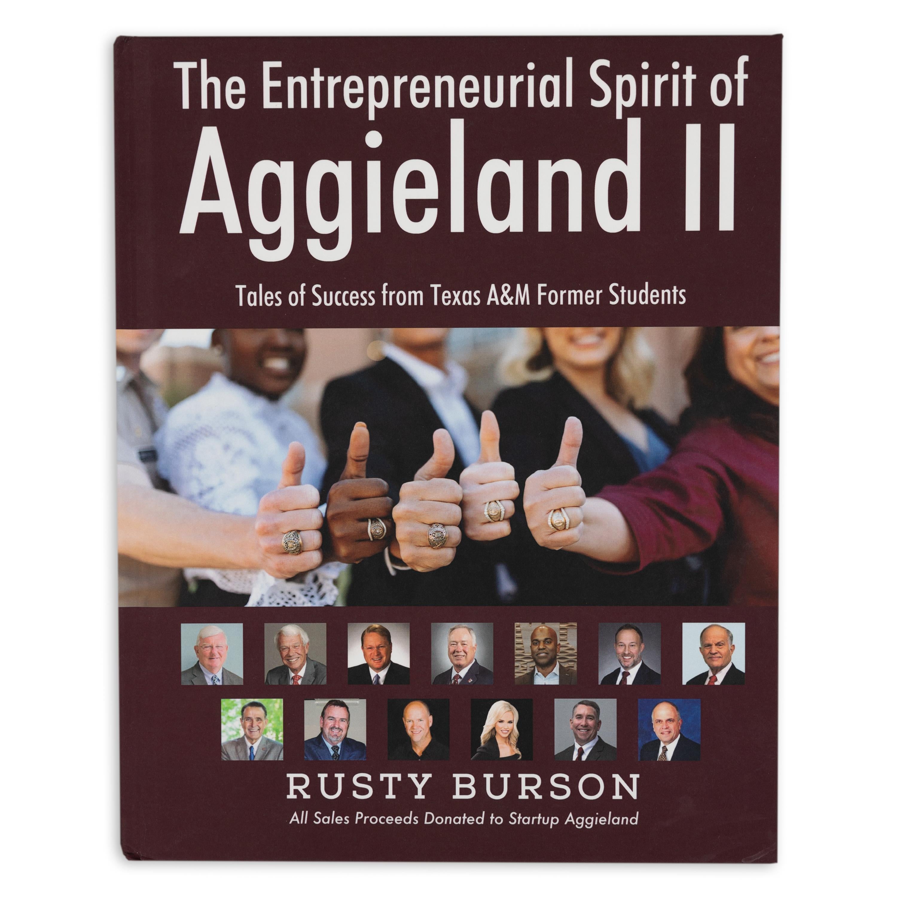 The Entrepreneurial Spirit Of Aggieland Ii